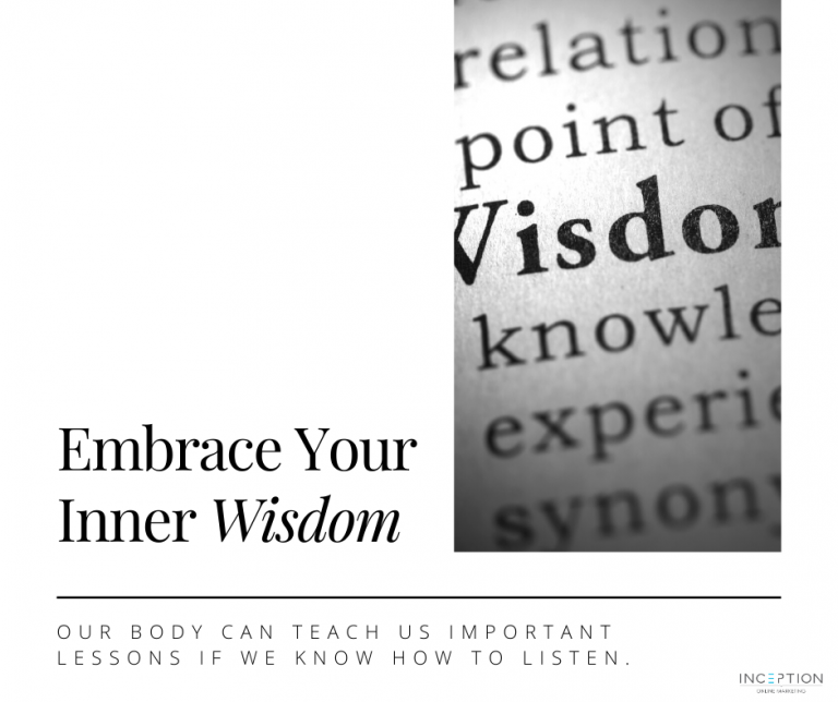 Embrace Your Inner Wisdom – Be Healthy Today